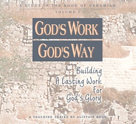 God's Work, God's Way, Volume 1 - Store - Truth For Life