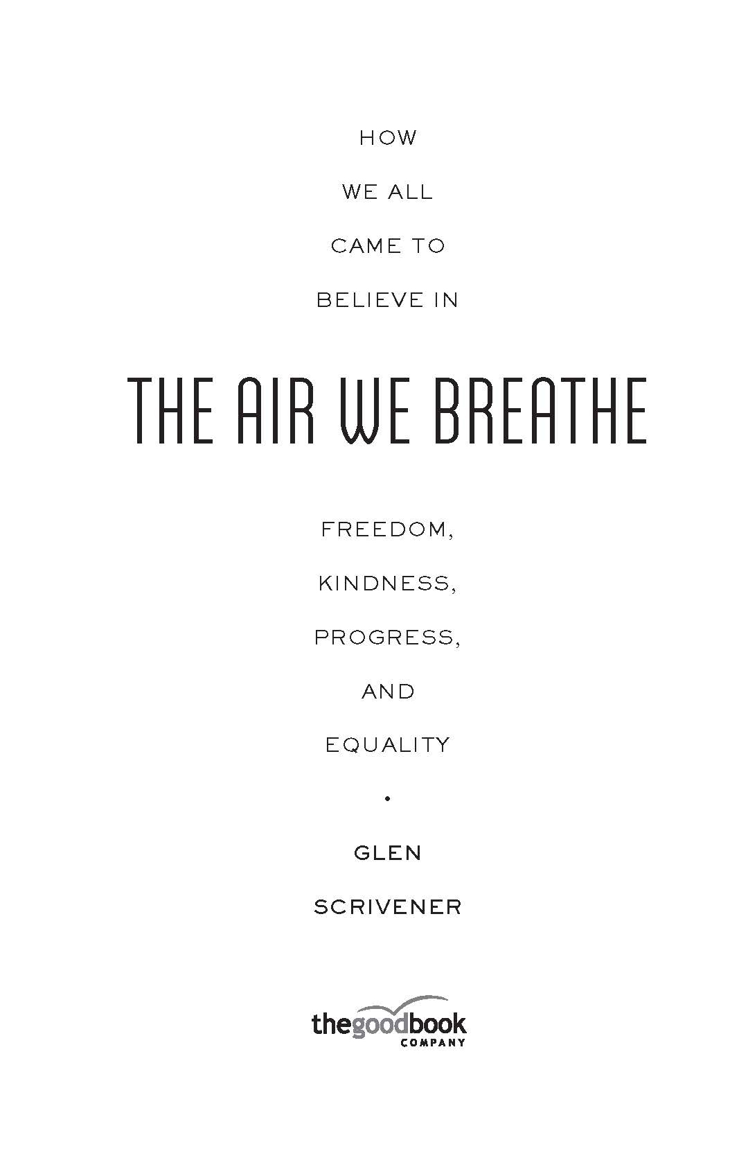 The Air We Breathe - Store - Truth For Life